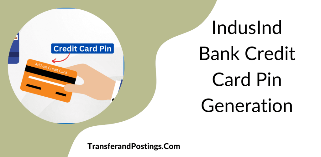 IndusInd Bank Credit Card Pin Generation - 7 Best Creative Ways To Generate IndusInd Bank Credit ...