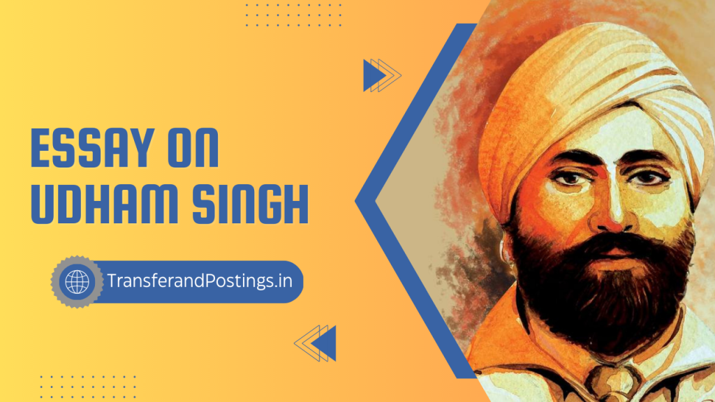 Essay On Udham Singh: A Revolutionary Icon Of Indian History - Transfer ...