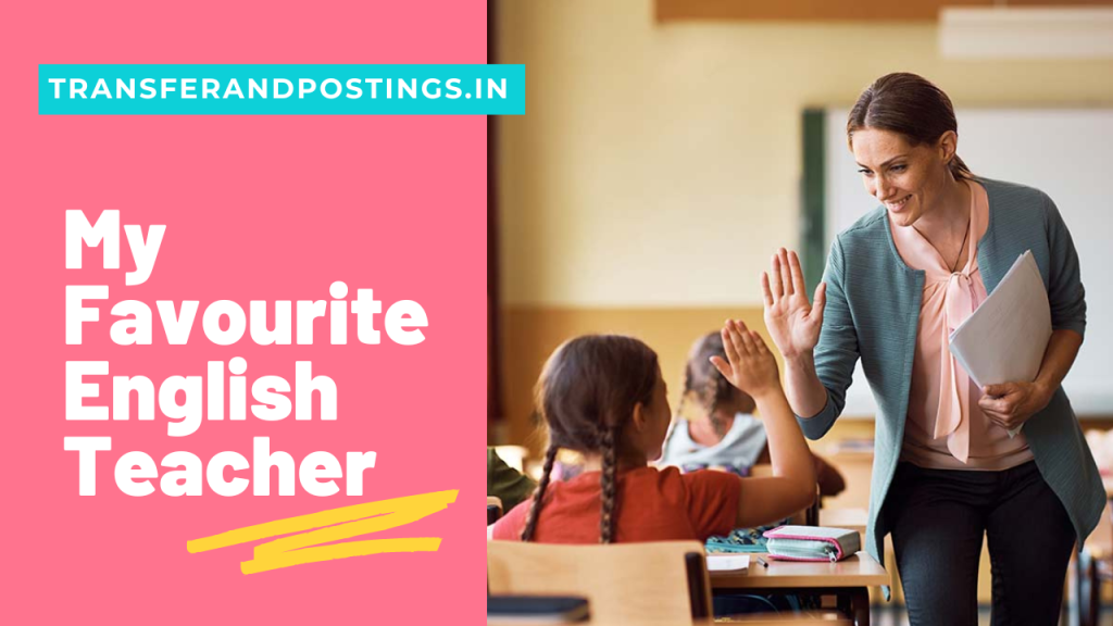 My Favourite English Teacher: An Inspiring Journey Of Learning And ...