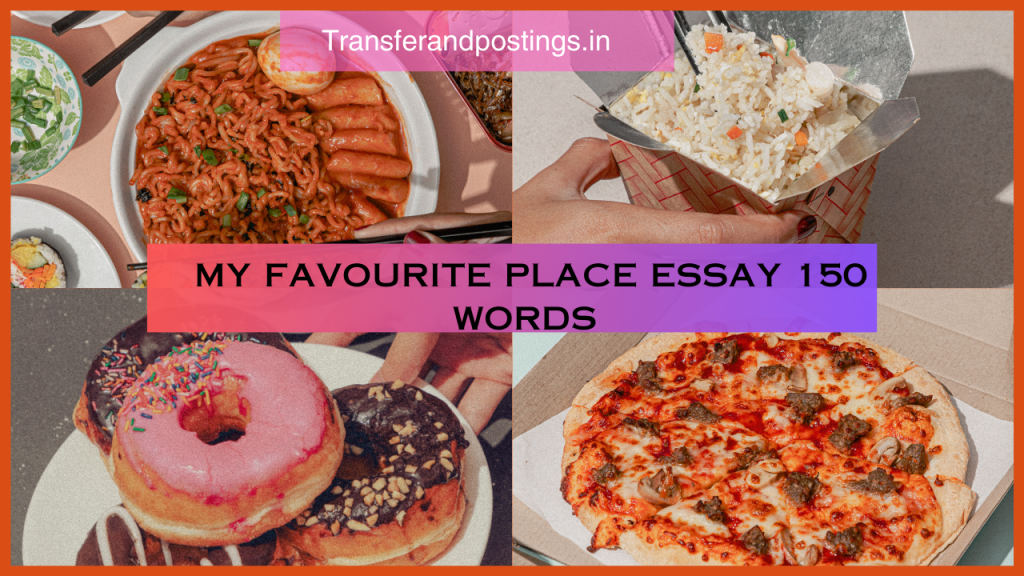 My Favourite Place Essay 150 Words: ''A Reflection On My Favorite Place ...