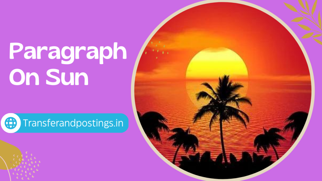 Paragraph On Sun: The Power Of The Sun A Brief Overview - Transfer and ...