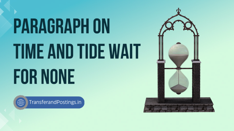 Paragraph On Time And Tide Wait For None The Importance Of Effective 