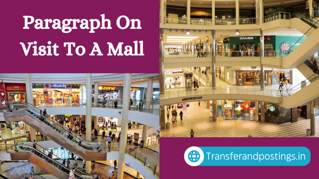 Paragraph On Visit To A Mall: The Exciting Experience Of Exploring A ...