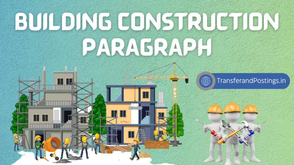 Building Construction Paragraph: From Foundations To The Future ...