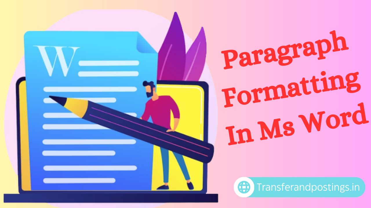 Paragraph Formatting In Ms Word