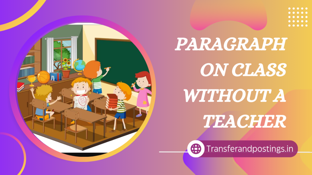 Paragraph On Class Without A Teacher: How To Learn And Thrive On Your ...
