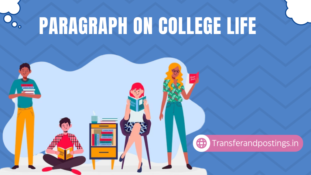 Paragraph On College Life