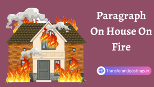 Paragraph On House On Fire: Causes, Prevention, And Action Steps ...