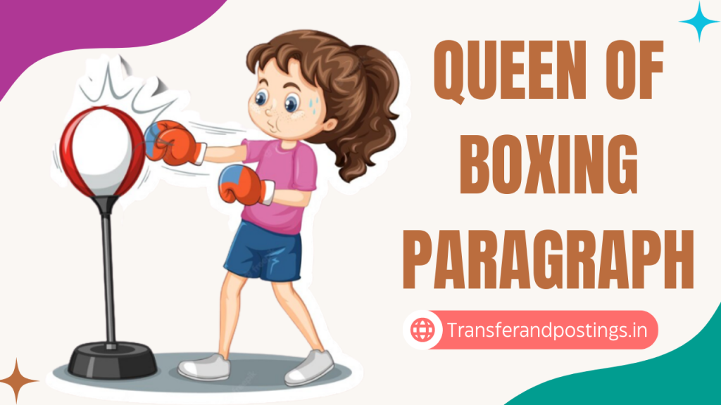 Queen Of Boxing Paragraph