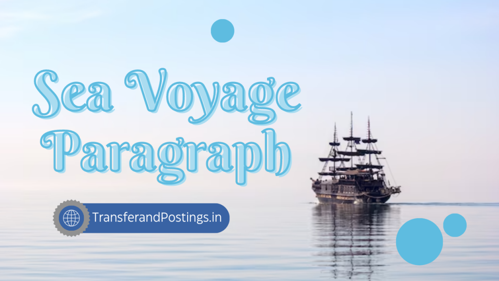 Sea Voyage Paragraph: Discover The Wonders Of The Ocean - Transfer and ...