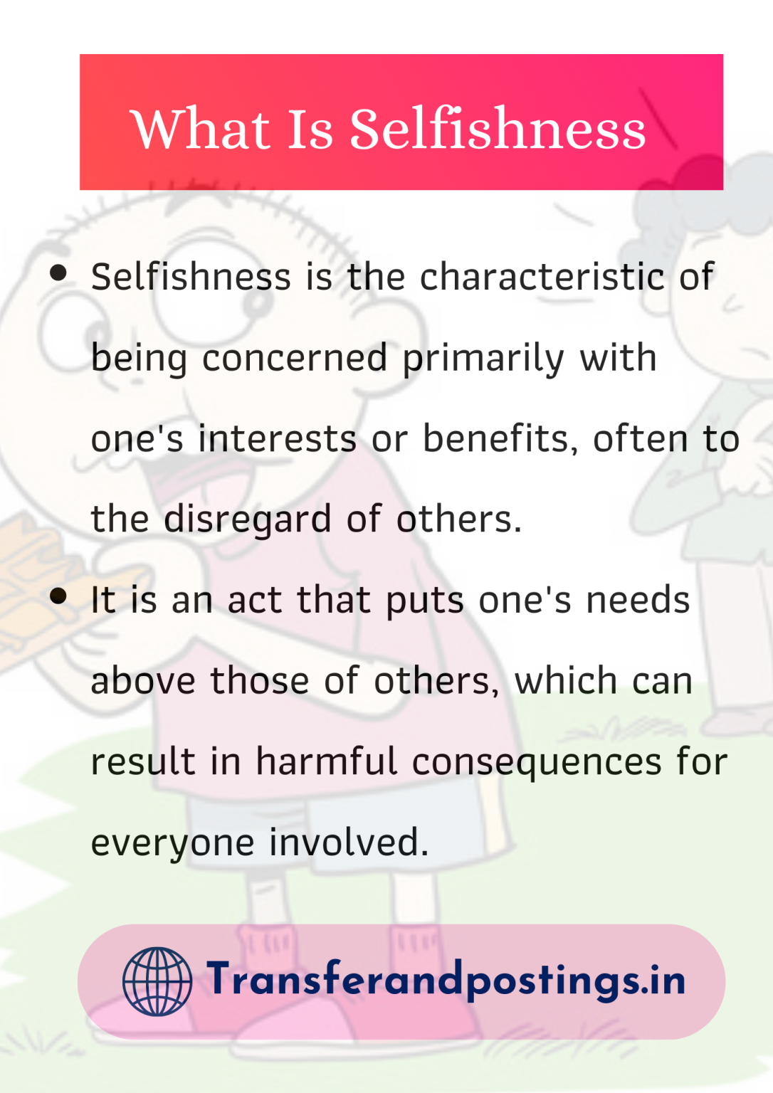 Paragraph On Selfishness: Its Definition, Causes, And Effects ...
