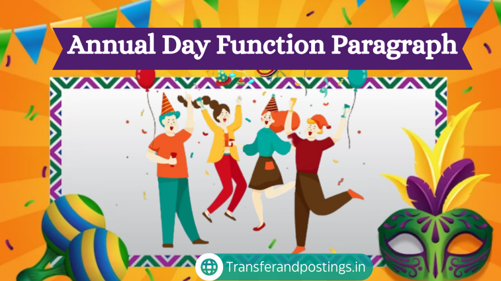 Annual Day Function Paragraph