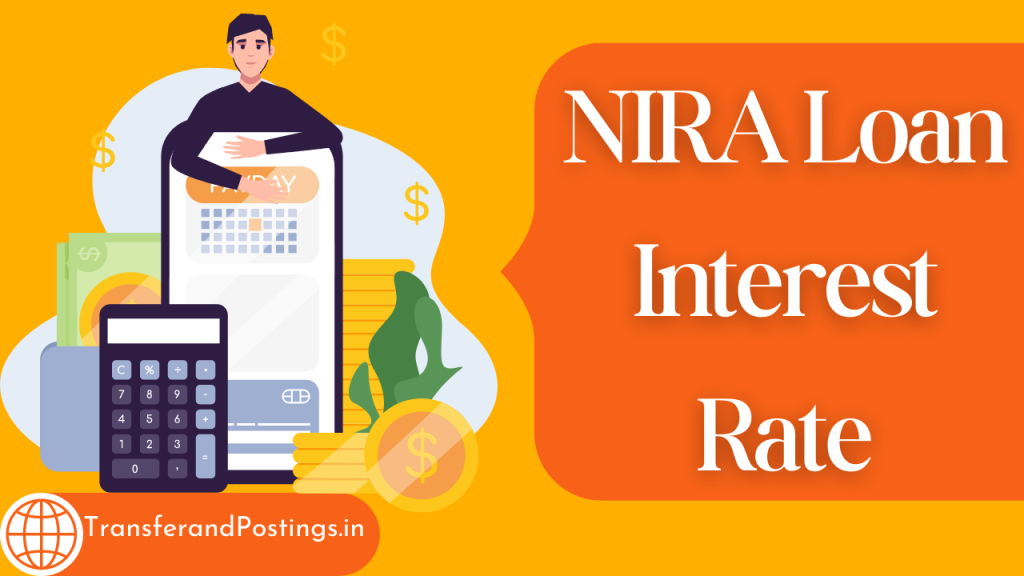 NIRA Loan Interest Rate: A Comprehensive Guide - Transfer and Postings