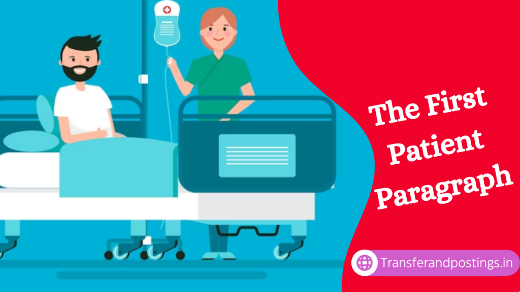 The First Patient Paragraph