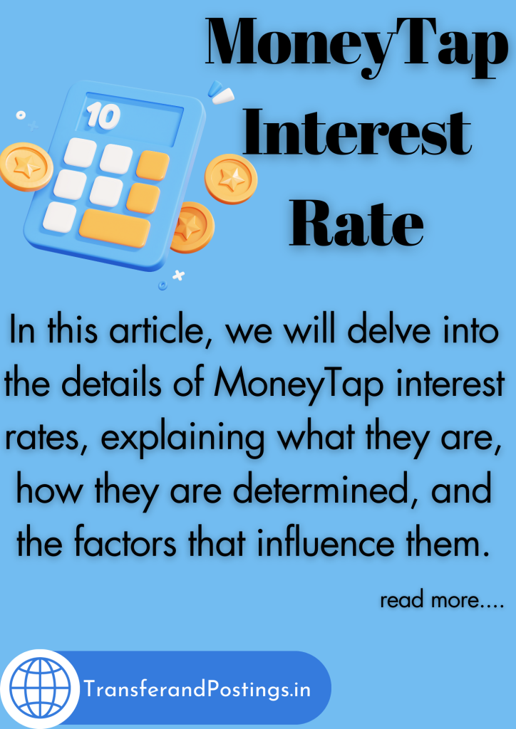 MoneyTap Interest Rate: Everything You Need to Know - Transfer and Postings