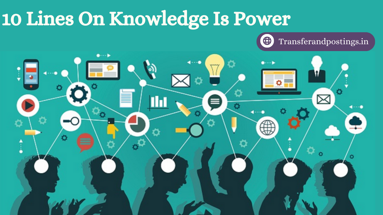 10 Lines On Knowledge Is Power For Students And Children In English ...
