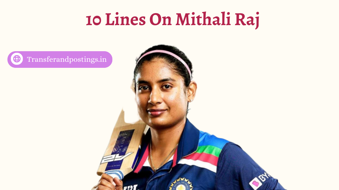 10 Lines On Mithali Raj For Students And Children In English - Transfer ...