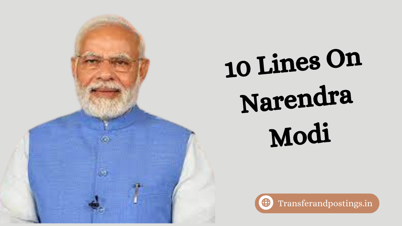 10 Lines On Narendra Modi For Students And Children In English ...